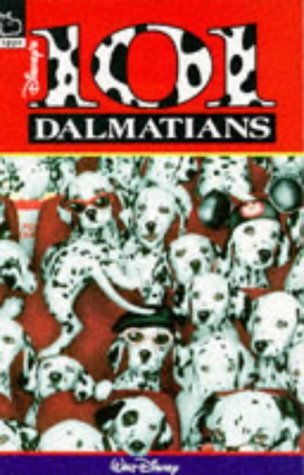 101 Dalmatians Live Action Movie Novelisation (Disney Novelisation ...