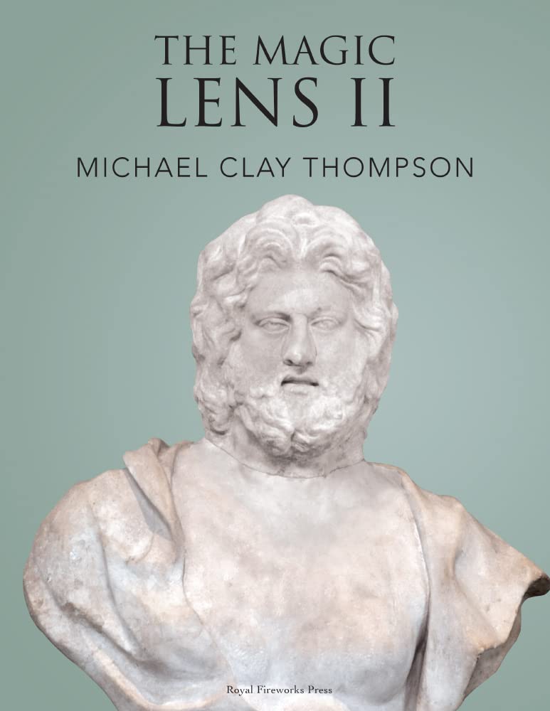 The Magic Lens II: Student Book, Sixth Edition: Michael Clay Thompson ...