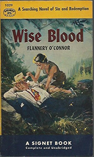 Wise Blood: O'Connor, Flannery: 9780451010292: Amazon.com: Books