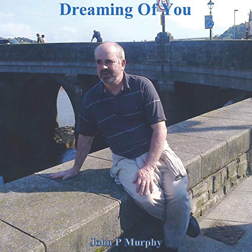 Amazon.co.jp: Dreaming of You : John P Murphy: Digital Music
