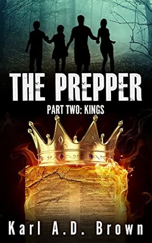 Amazon.com: The Prepper Part Two: Kings (The Aimes Family Prepper ...