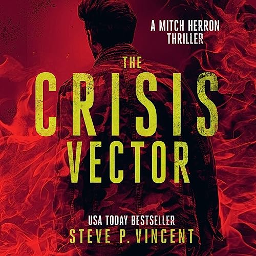 The Crisis Vector: Mitch Herron Action Thrillers, Book 7 (Audible Audio ...