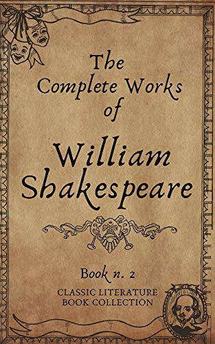 The Complete Works of William Shakespeare Book n. 2: The Completed ...