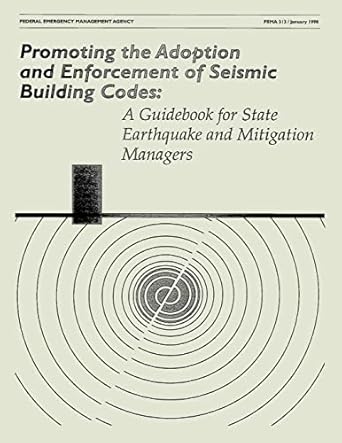 Promoting the Adoption and Enforcement of Seismic Building Codes: A ...