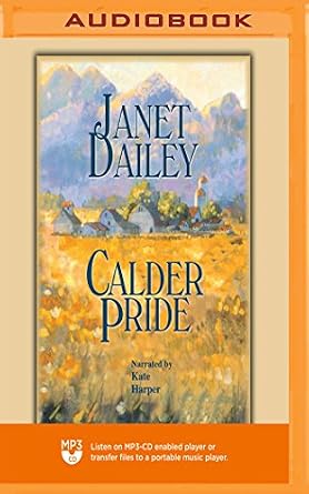 Calder Pride (The Calder Series): Janet Dailey, Kate Harper ...