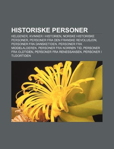 Amazon.co.jp: Historiske Personer: Helgener, Kvinner I Historien ...