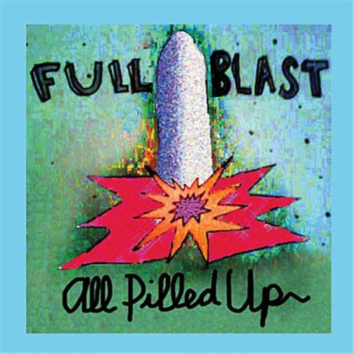 Play All Pilled Up by Full Blast Music on Amazon Music
