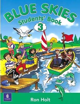 Blue Skies 3: Students' Book (Blue Skies): R Holt: 9780582336179 ...