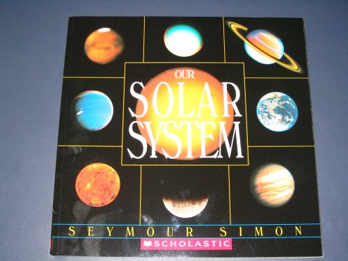 Our Solar System : Simon, Seymour: Amazon.in: Books