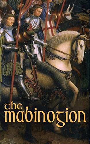 The Mabinogion: Welsh Arthurian Legends eBook : Guest, Lady Charlotte ...