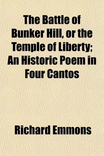 Amazon.co.jp: The Battle of Bunker Hill, or the Temple of Liberty; An ...