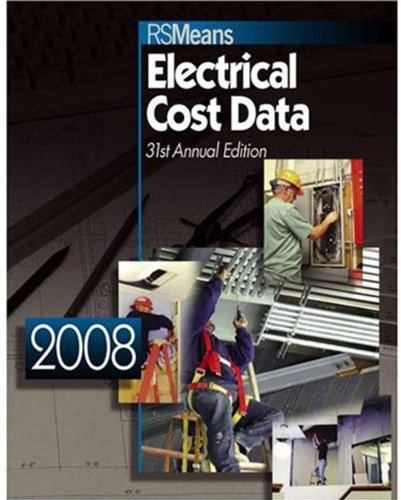 RSMeans Electrical Cost Data 2008: Chiang, John H., Babbitt ...