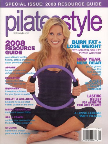 Pilates Style, Special Issue: 2008 Resource Guide, January/February ...