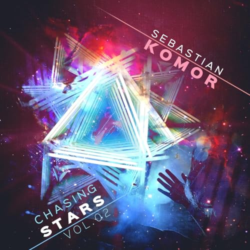 Play Chasing Stars, Vol. 02 by Sebastian Komor on Amazon Music