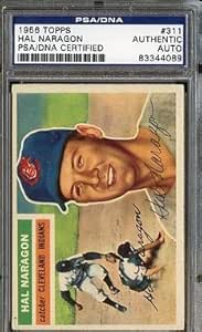 1956 Topps #311 Hal Naragon Cleveland Indians Signed AUTO - PSA/DNA ...