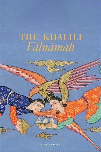 The Khalili Falnamah: Amazon.co.uk: Parikh, Rachel: 9781874780946: Books