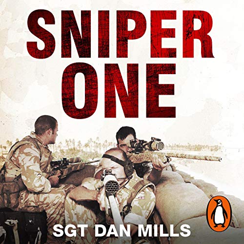 Amazon.com: Sniper One: The Blistering True Story of a British Battle ...