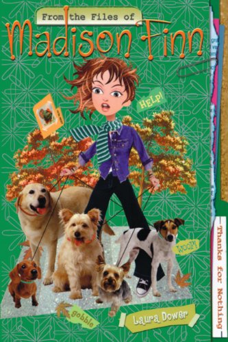 Thanks for Nothing (From the Files of Madison Finn, Book 5): Laura ...