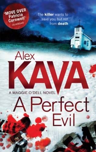 『A Perfect Evil (A Maggie O'Dell Novel Book 1) - 読書メーター