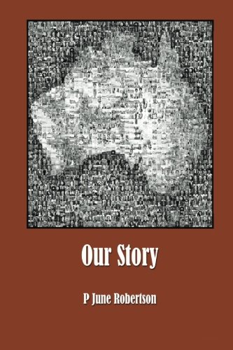 Our Story: Robertson, June: 9781460975831: Amazon.com: Books