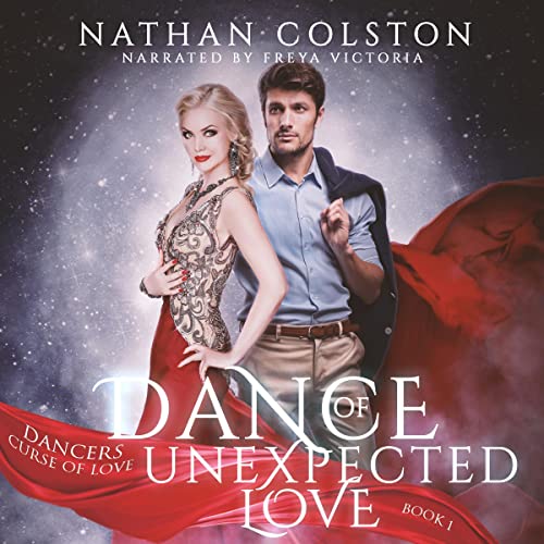 Amazon.com: Dance of Unexpected Love: Dancers Curse of Love, Book 1 ...