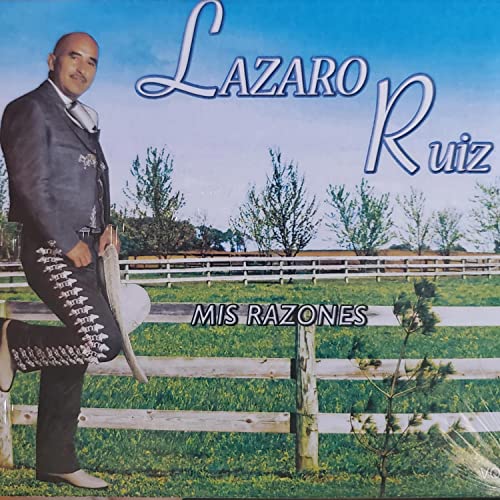 Amazon Music - Lazaro RuizのMis Razones - Amazon.co.jp