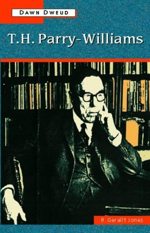 T.H.Parry-Williams (Dawn dweud): Amazon.co.uk: Jones, R. Gerallt ...