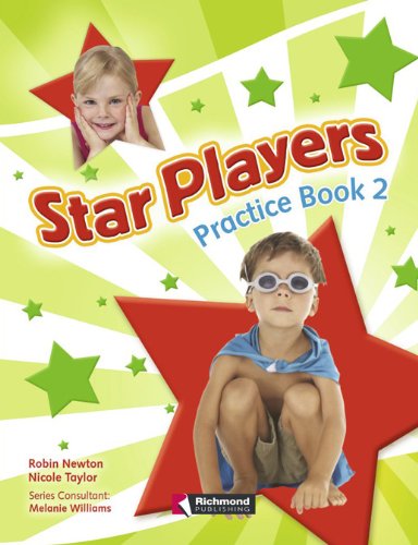 STAR PLAYERS 2 PRACTICE BOOK: Newton , R ; Taylor , N: 9788466810746 ...