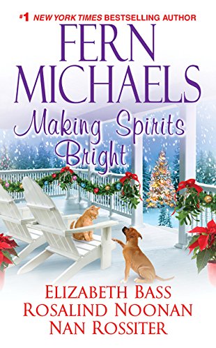 Making Spirits Bright - Kindle edition by Michaels, Fern, Bass ...