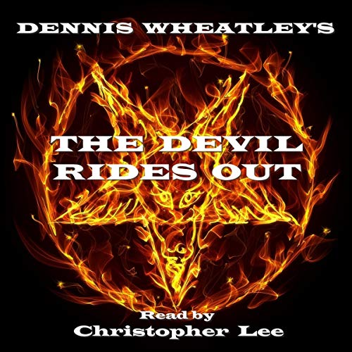 The Devil Rides Out (Audio Download): Dennis Wheatley, Christoper Lee ...