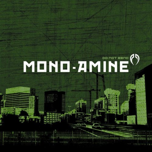 Amazon.com: Do Not Bend [Clean] : Mono-Amine: Digital Music
