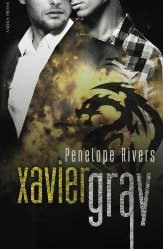 Xavier Gray: Rivers, Penelope: 9781627620895: Amazon.com: Books