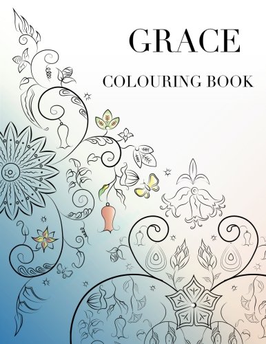 Grace Colouring Book: Grace colouring book has amazing drawings ...
