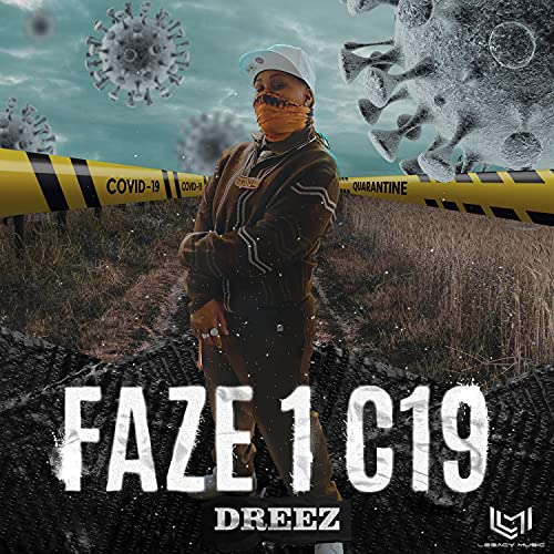 Faze 1 C19 de Dreez en Amazon Music Unlimited