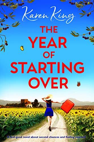 Amazon.com: The Year of Starting Over: A feel good novel about second ...