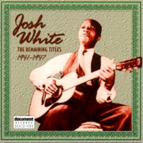 Play Josh White - The Remaining Titles (1941-1947) by Josh White on ...