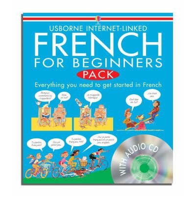 French for Beginners (Beginners Language CD Packs): Angela Wilkes ...