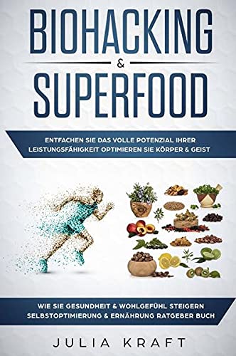 Amazon.com: Biohacking & Superfood: 9783746776361: Books