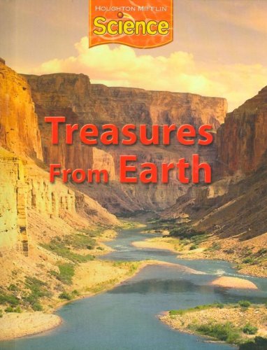 Houghton Mifflin Science: Student Edition Grade 2 Module C: Treasures ...