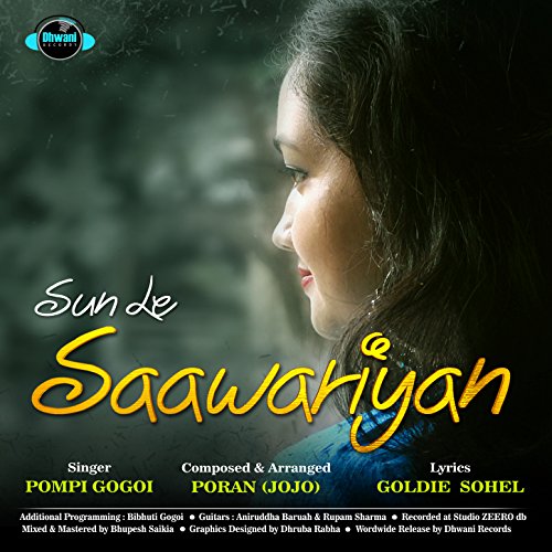 Sun Le Saawariyan - Single by Pompi Gogoi on Amazon Music - Amazon.com