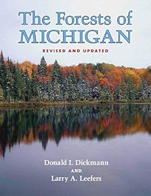 Michigan Trees, Revised and Updated: A Guide to the Trees of the Great ...
