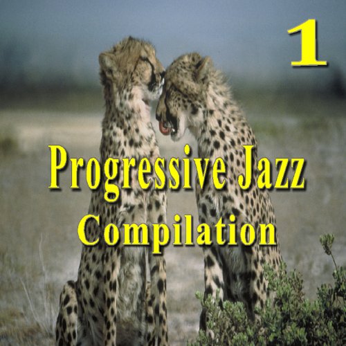 Play Progressive Jazz Compilation, Vol. 1 by Progressive Jazz Band on ...