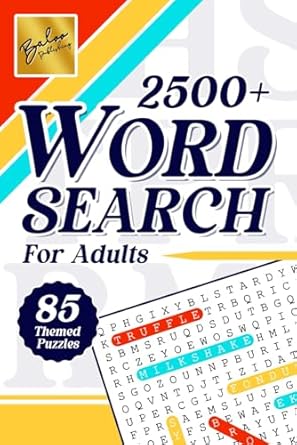 Word Search Book For Adults & Seniors: 2500+ Unique Words | Multi-Level ...