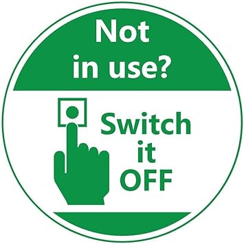 ISO Safety Label Sign - Not in use switch it off - Self adhesive ...