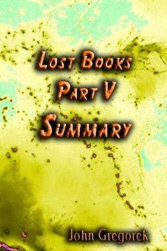 Summary Lost Bible Books (part 5) eBook : Gregorek, John: Amazon.in: Books