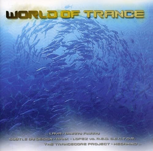VARIOUS ARTISTS - Vol. 11-World of Trance - Amazon.com Music
