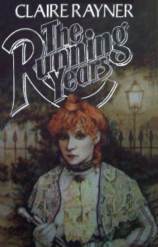 The Running Years - Kindle edition by Rayner, Claire. Literature ...