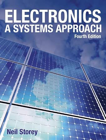 Electronics: A Systems Approach: Storey, Neil: 9780273719182: Amazon ...