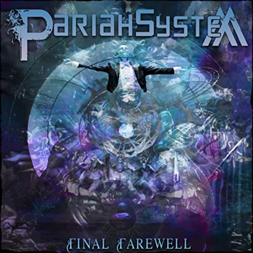 Play Final Farewell by Pariah System on Amazon Music