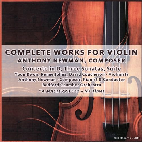 Play Newman: Complete Works for Violin by Yoon Kwon, Renée Jolles ...